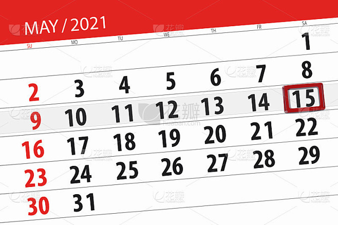 日历计划2021年5月，截止日期，15日，周六