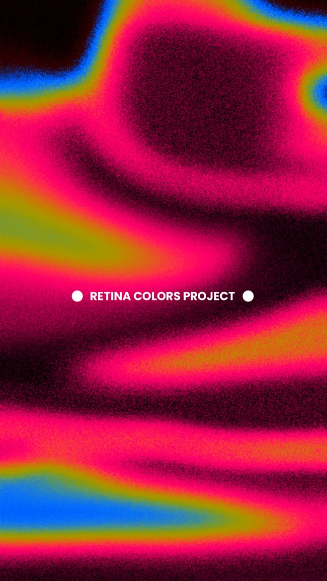 Behance 上的 RETINA COLORS PROJECT-花瓣网