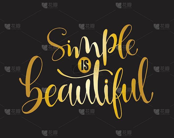 Simple is beautiful, modern vector brush calligrap