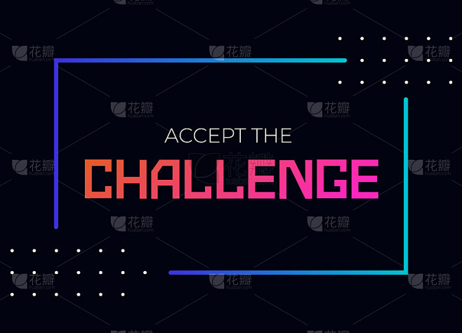 Accept the challenge motivation quote