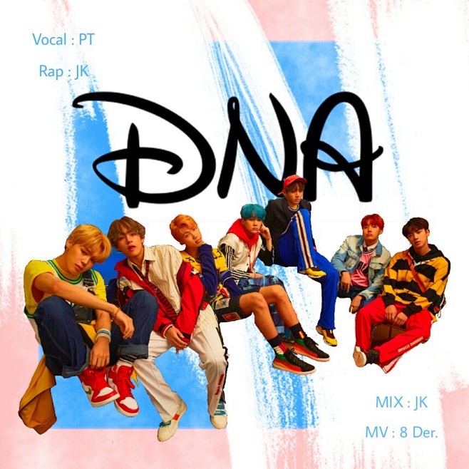 #歌曲海报# BTS-DNA 约图QQ:2427535137