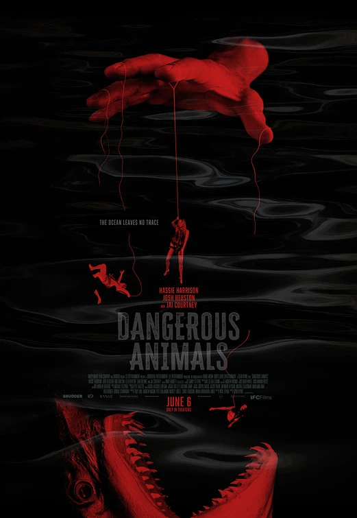 Dangerous Animals Movie Poster-花瓣网
