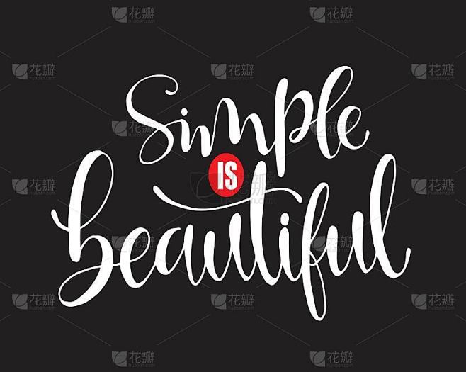 Simple is beautiful, modern vector brush calligrap