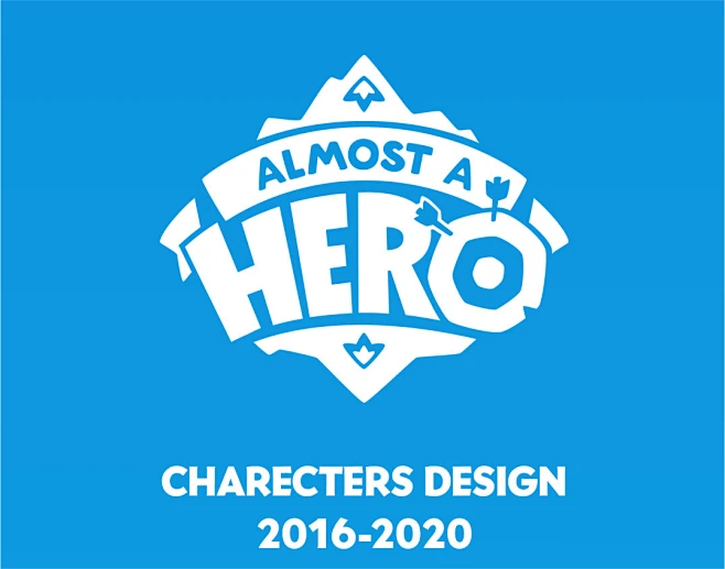 Almost A Hero Game. Characters Design. 2016-2020-花瓣网