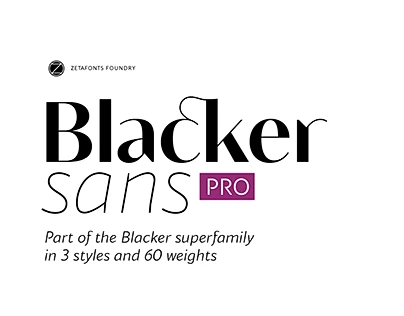 Blacker Sans Pro Typeface - Humanist, Sans & Variable : Blacker Sans Pro is a complete redesign ...