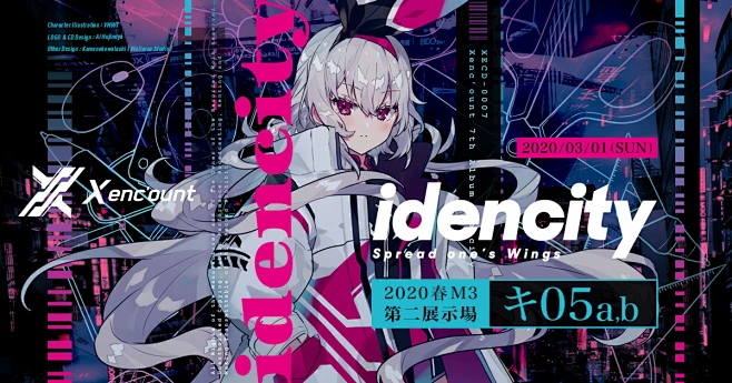 X enc'ount 7th Album「idencity」 : X enc'ount 7th Album「idencity」| 2020/03/01(日) 2020 春M3 第二展示場 キ ...
