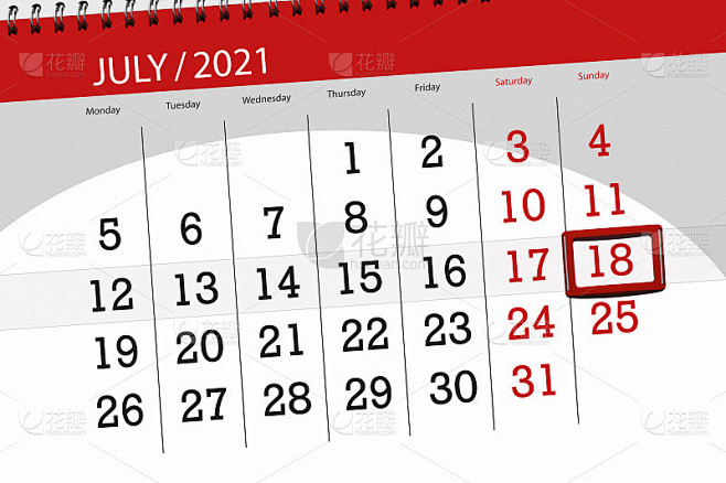 2021年7月的日历计划，截止日期，18日，周日