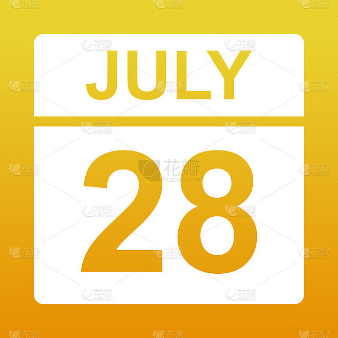 July 28. Day on the calendar.