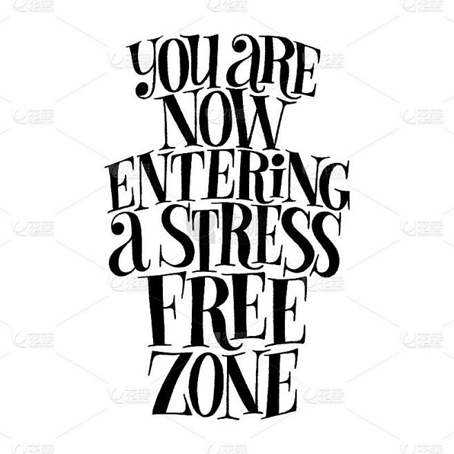 You are now entering a stress free zone