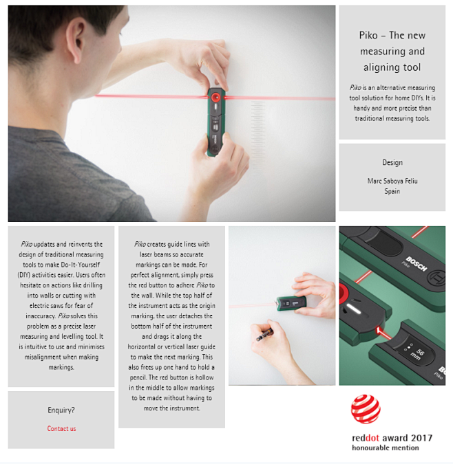 Piko更新并重新发明了传统测量工具的设计，使DIY (DIY)活动更容易。用户经常会对像钻进墙壁或用电锯切割这样的动作感到犹豫，因为害怕不 ...