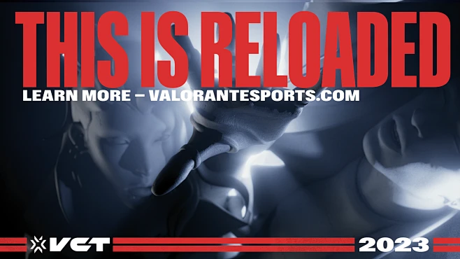 VALORANT | VCT RELOADED : VALORANT | VCT RELOADEDDESIGN ...