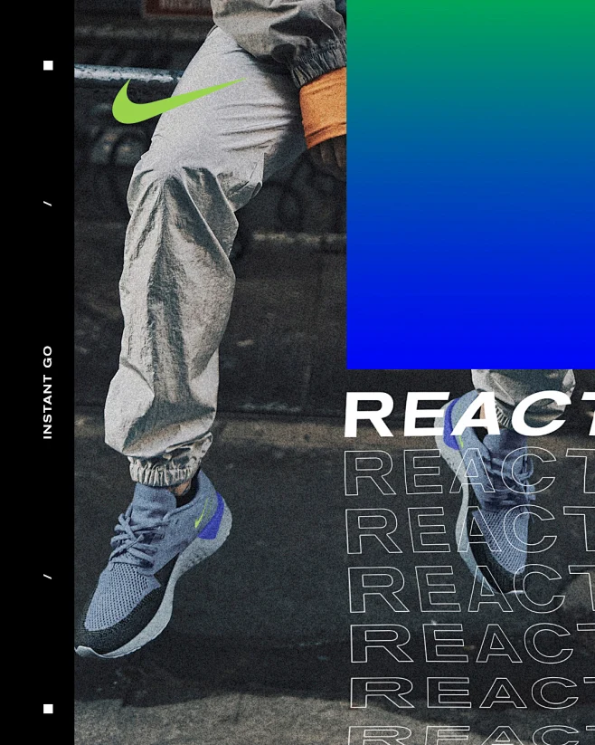 NIKE REACT - IG CAMPAIGN-花瓣网