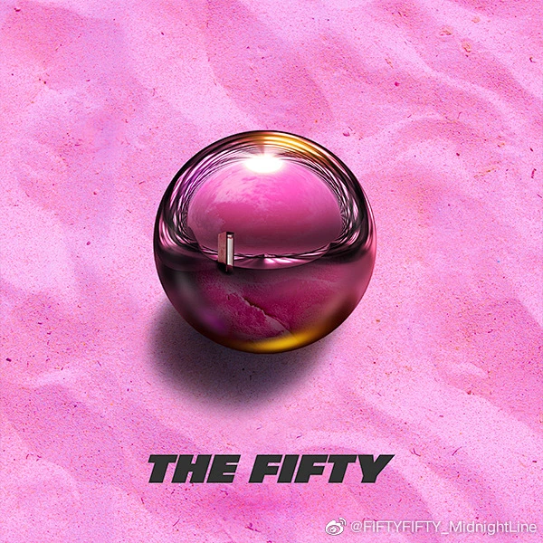 FIFTYFIFTY超话 FIFTY FIFTY - 1st EP Album [THE FIFTY] 本次代GO与@Ktown4u 平台合作 ...
