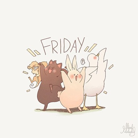 Friday 周五万岁