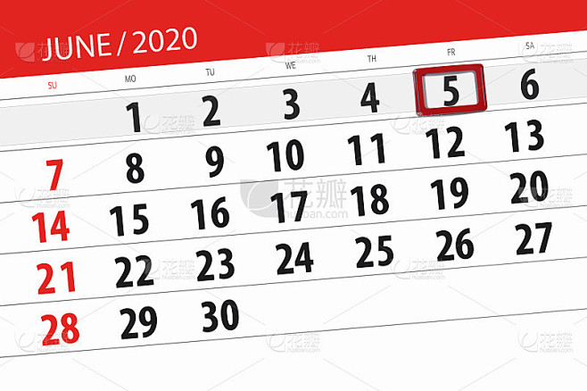 2020年6月的日历计划，截止日期，5号，周五