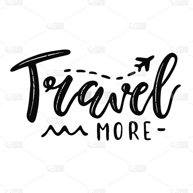 'Travel more' inspirational quote, motivation. Vec
