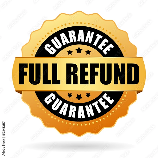 Full refund guarantee gold seal-花瓣网