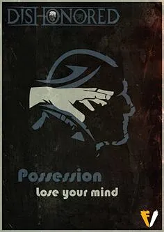Dishonored Possession by FALLENV3GAS on DeviantArt-花瓣网