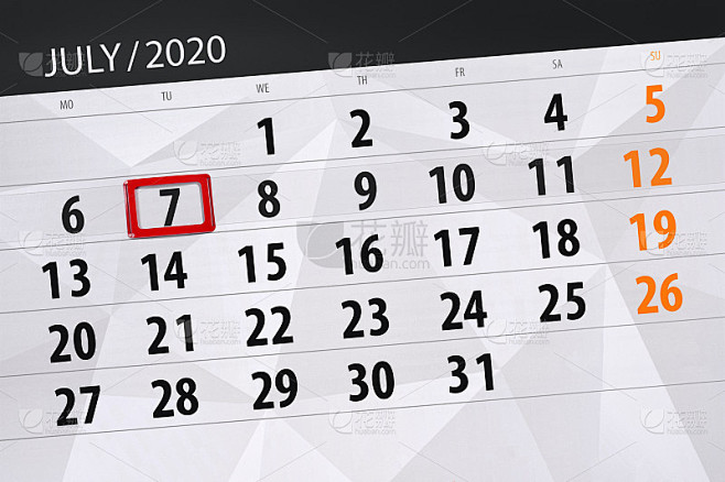 2020年7月的日历计划，截止日期，7日，星期二