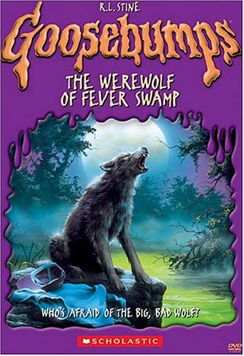 Amazon.com: Goosebumps - The Werewolf of Fever Swamp : R.L. Stine ...